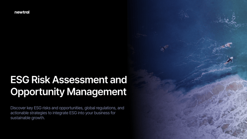 ESG Risk Assessment and Opportunity Management